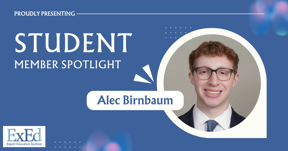 Student Spotlight on Alec Birnbaum - Exed Institute